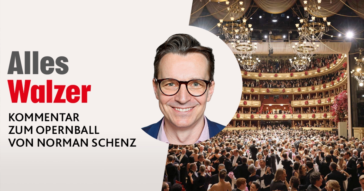 „Krone“-Kommentar - Die große Zeitenwende für den Wiener Opernball ...